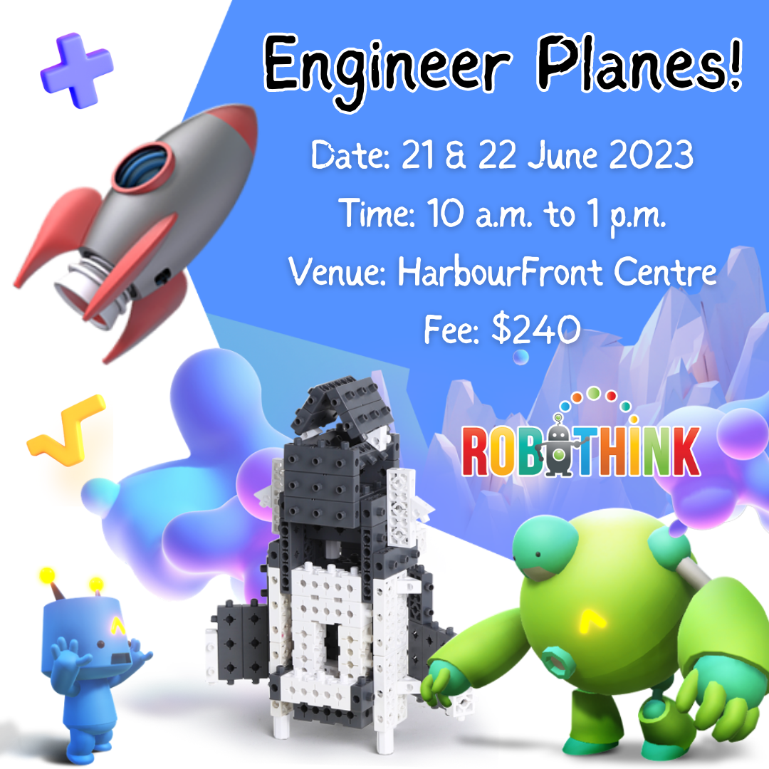 Engineer Planes - RoboThink Singapore